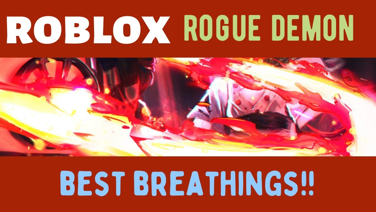 Rogue demon roblox - best breathing - YouTube