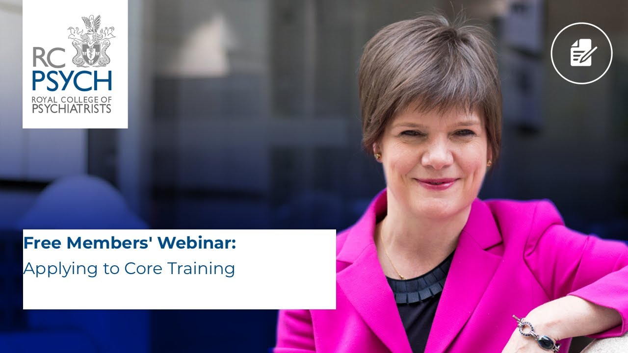 Free Members' Webinar: Applying to Core Training - YouTube