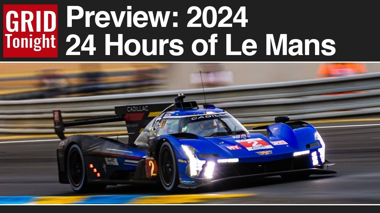 2024 24 Hours of Le Mans Preview | Formula E Season 11 Schedule | GRID ...