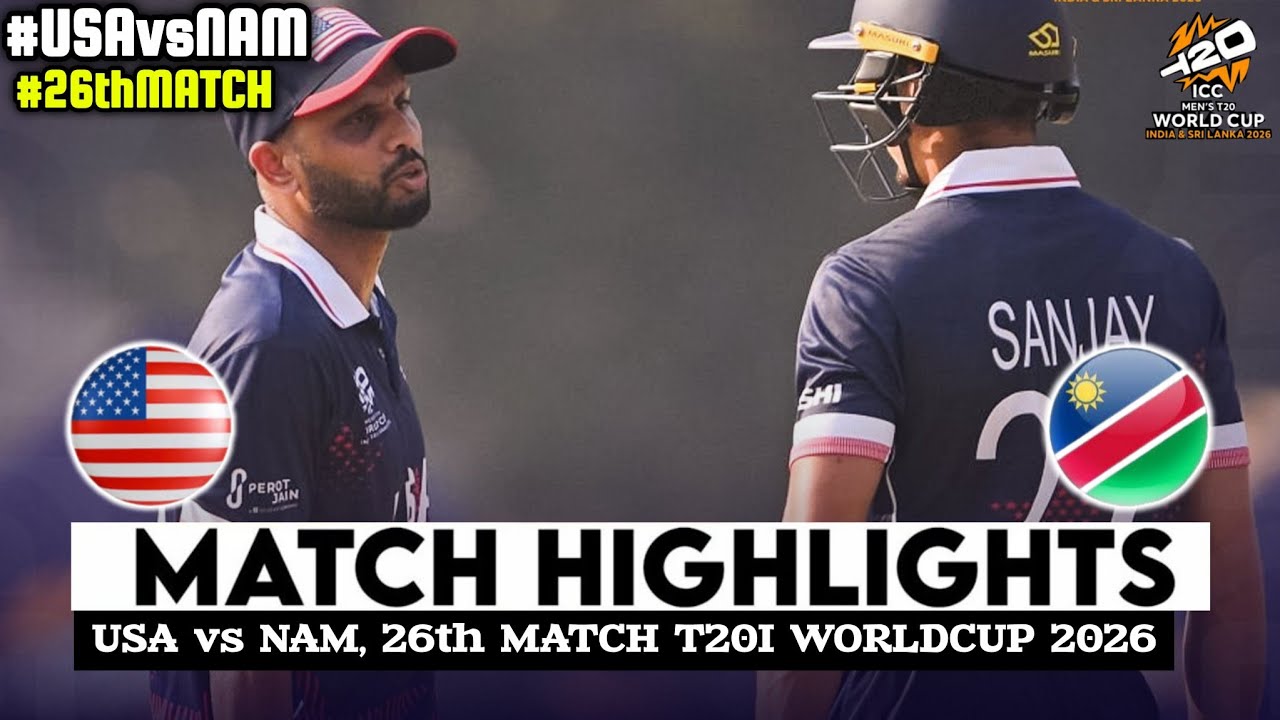 USA vs Namibia 26th ICC T20 World Cup 2026 Match Highlights | USA Vs ...