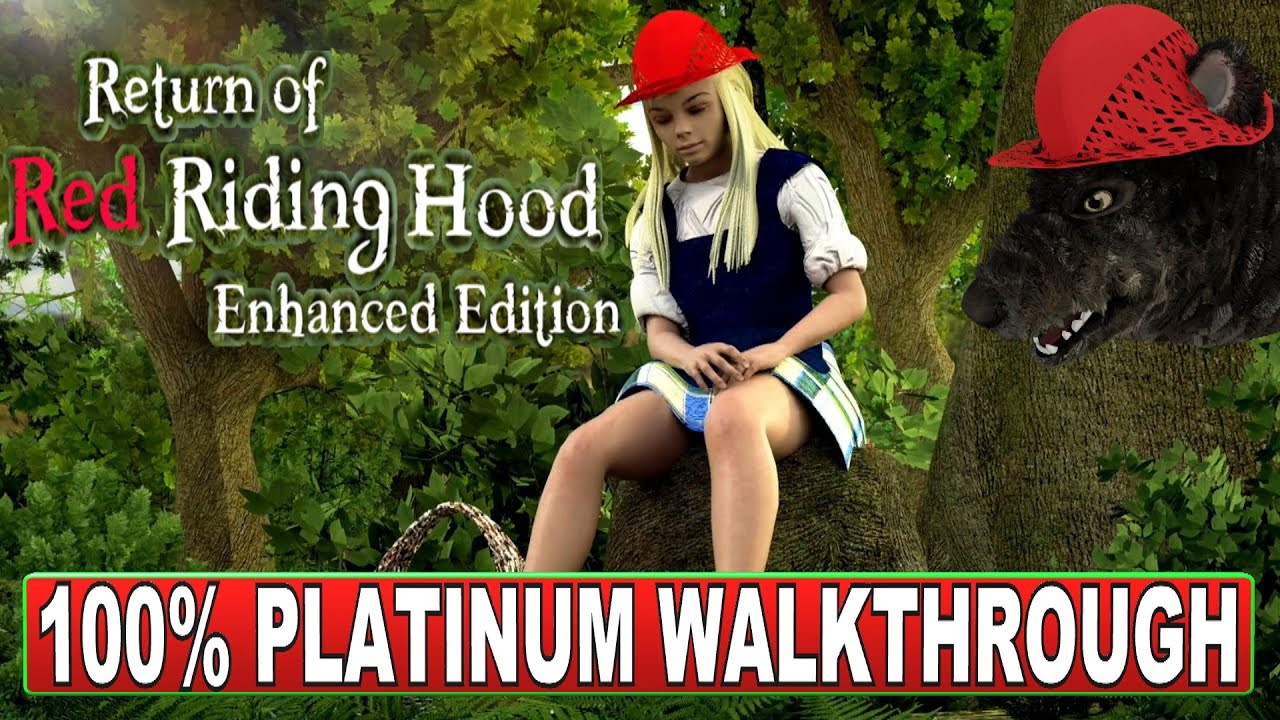 Return of Red Riding Hood 100% Platinum Walkthrough - Easy & Weird ...