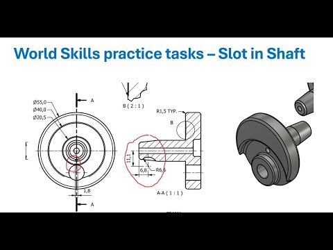 Mastering the Slot in Shaft Task | WorldSkills Fusion 360 Practice ...