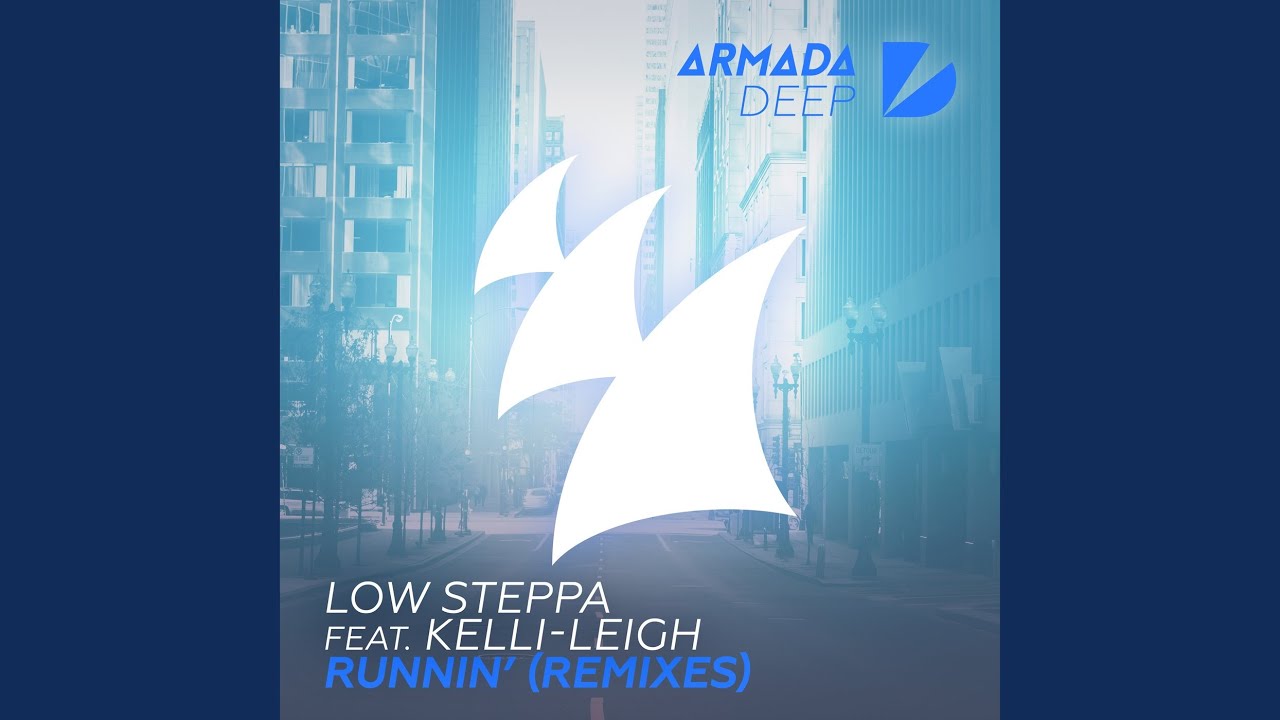 Runnin' (Low Steppa Extended Remix) - YouTube