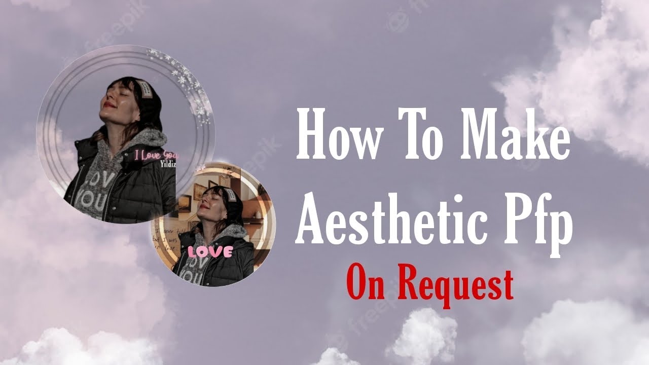 How To Make Aesthetic Pfp On PicsArt ||On Request - YouTube
