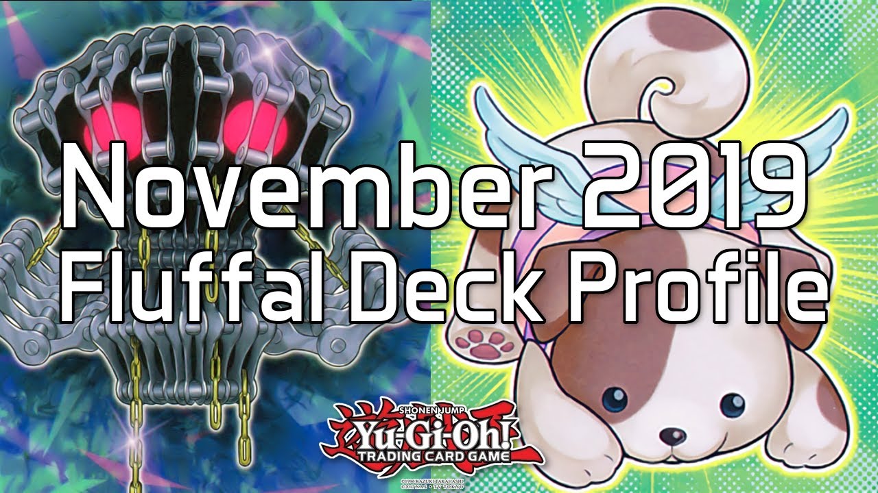 November 2019 Fluffal Deck List! - Yugimon Gang - YouTube