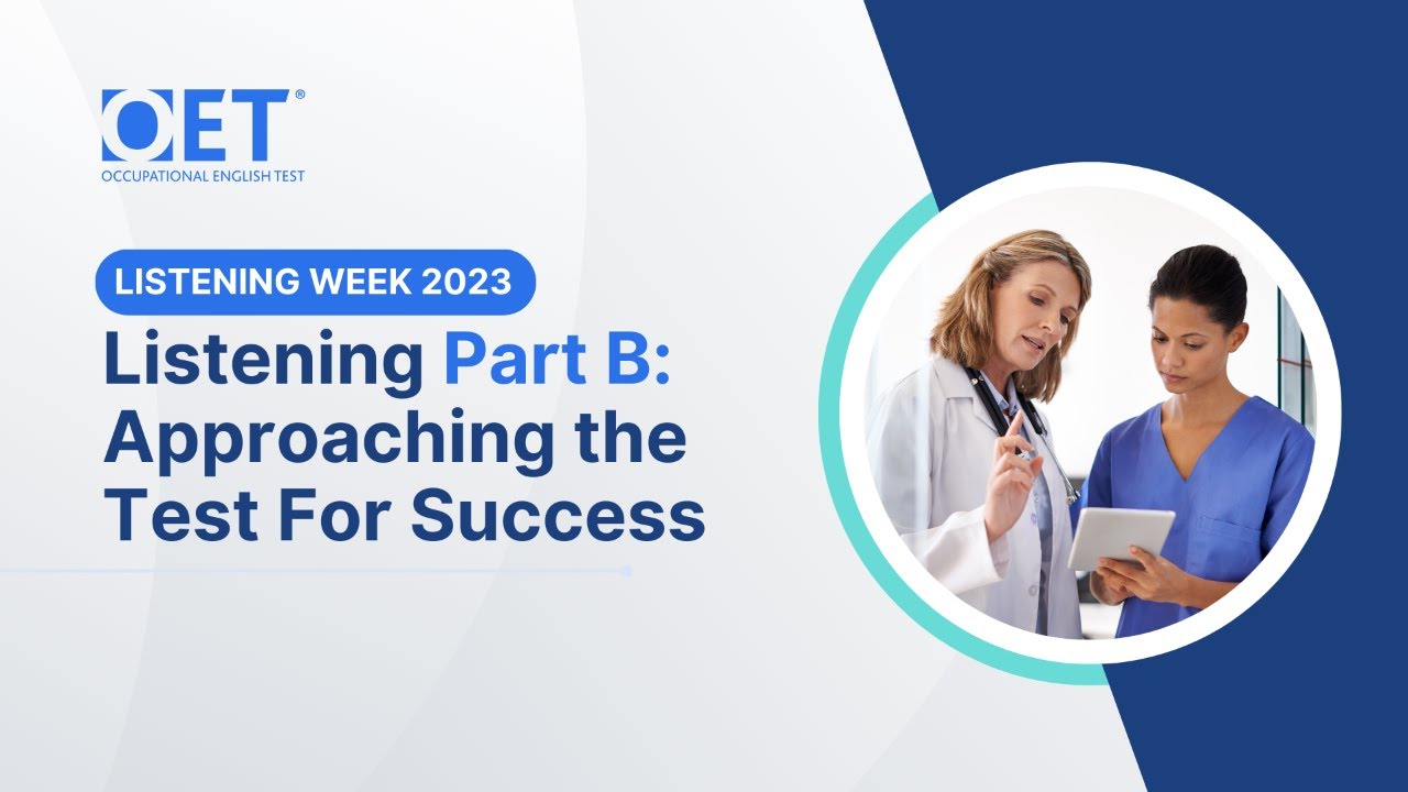 OET Listening Week - Success in Listening Part B - YouTube