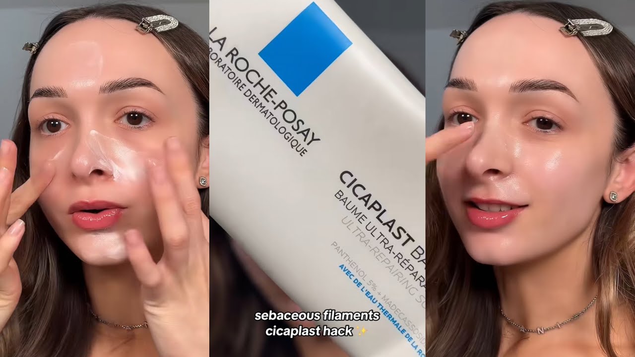 SEBACEOUS FILAMENTS REMOVAL HACK ☁️ La Roche Posay Cicaplast Baume ...