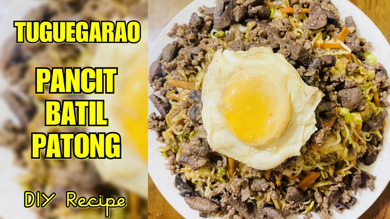 TUGUEGARAO PANCIT BATIL PATONG | DIY Pancit Recipe | Cagayan's Best ...