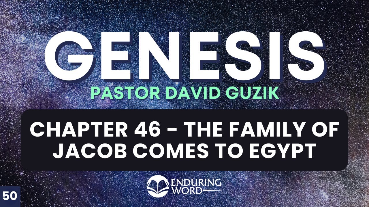 The Family of Jacob Comes To Egypt – Genesis 46 - YouTube