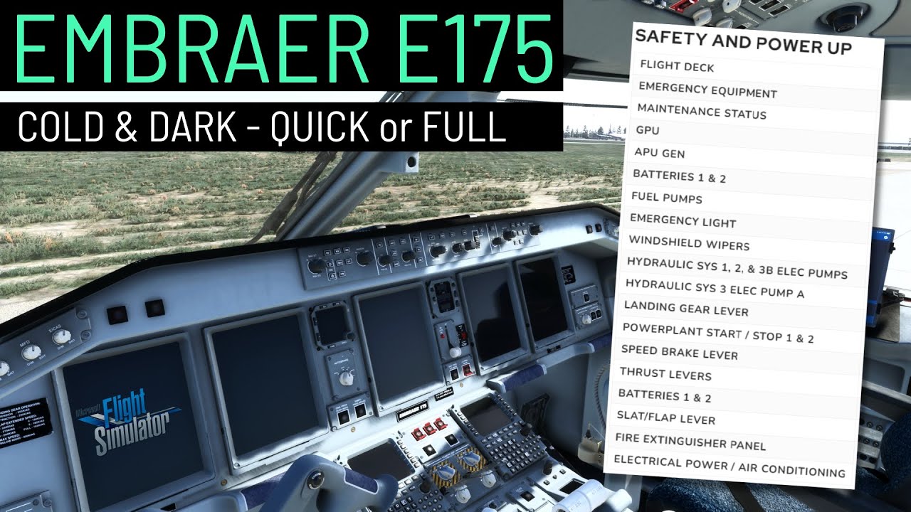 Zero to Hero or 'Full Procedure' Embraer E175 by FSS - The Basics! Cold ...