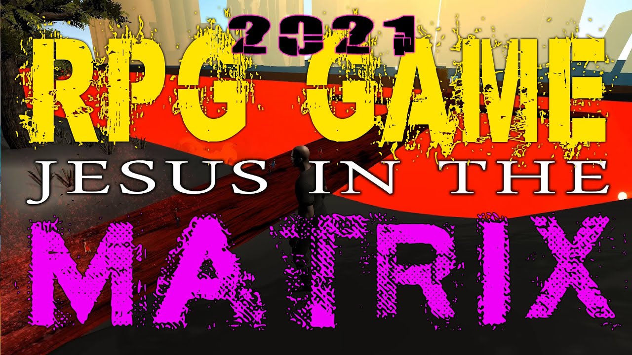 Jesus in the Matrix v.1.1 - RPG Gameplay/Walkthrough - YouTube