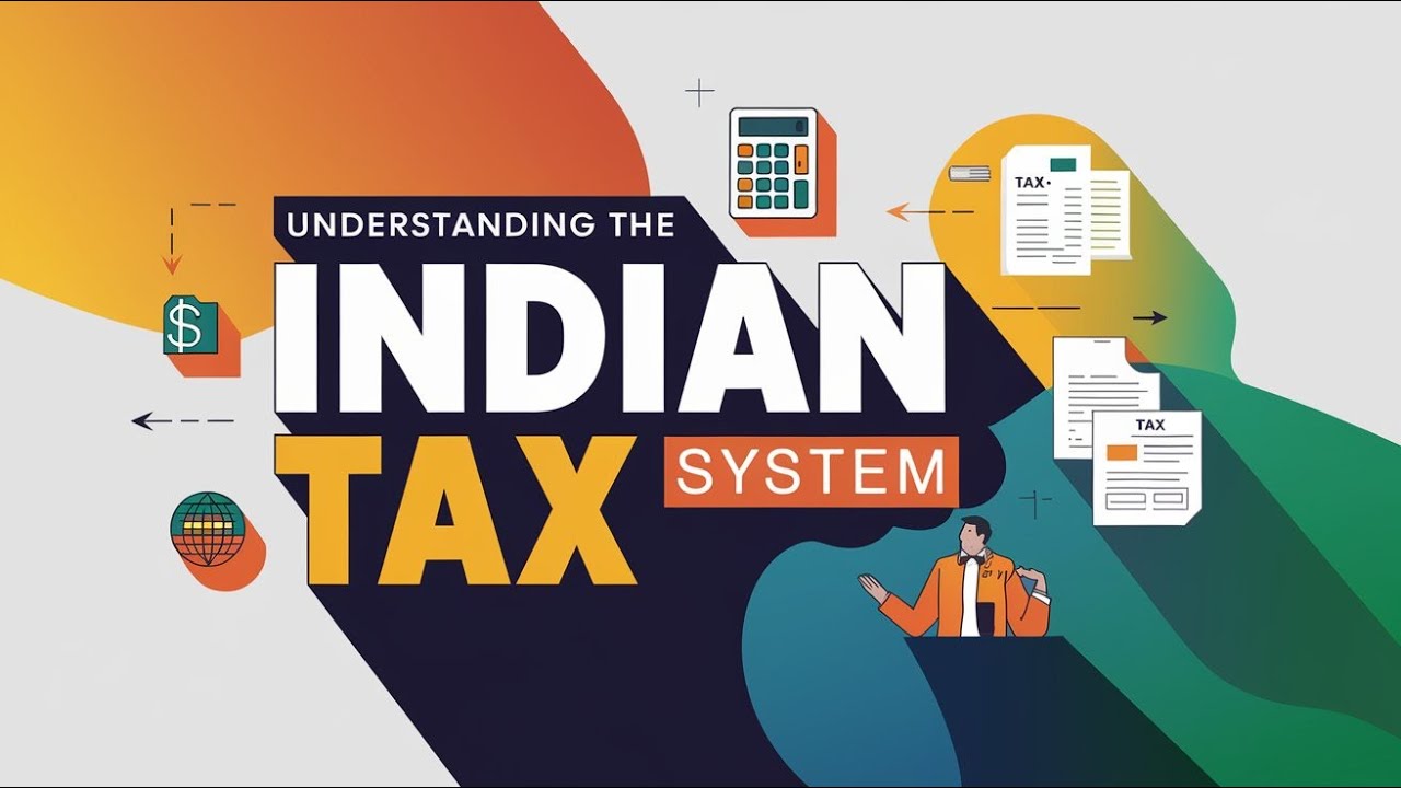 Understanding the Indian Tax System - YouTube