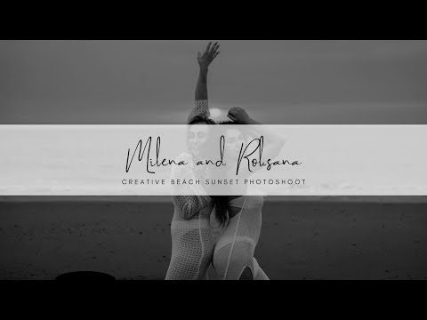 Roksana and Milena ✨ beach photoshoot! 