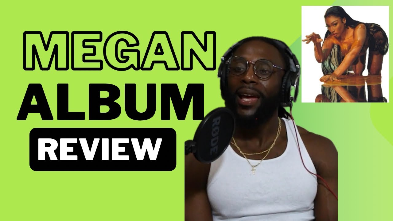 “Megan” Megan Thee Stallion Album Review | Articulating Rap - YouTube