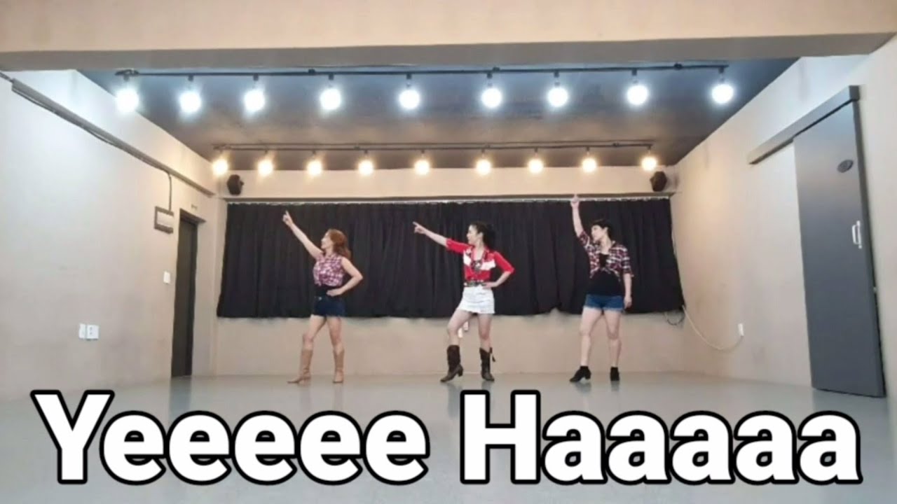 YEEEEE HAAAAA!! Line Dance - YouTube