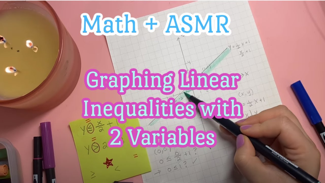 *softspoken* relaxing Math ASMR | Graphing Linear Inequalities ...