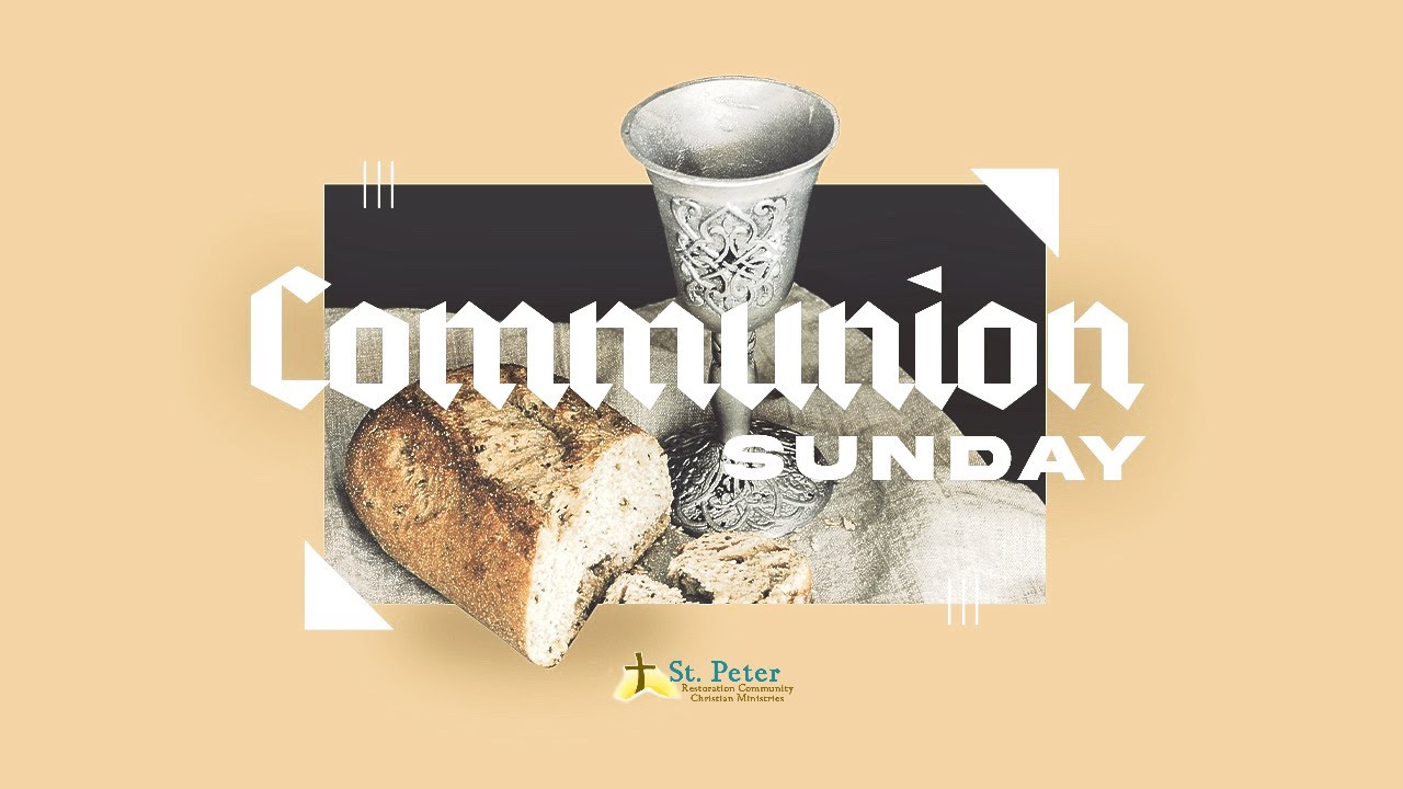St. Peter RCCM | Communion Sunday | June 8, 2025 - YouTube