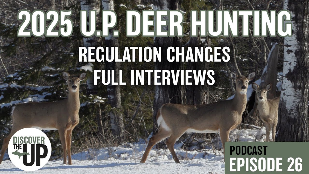 U.P. Deer Hunting Regulation Changes for 2025 - FULL INTERVIEWS - YouTube
