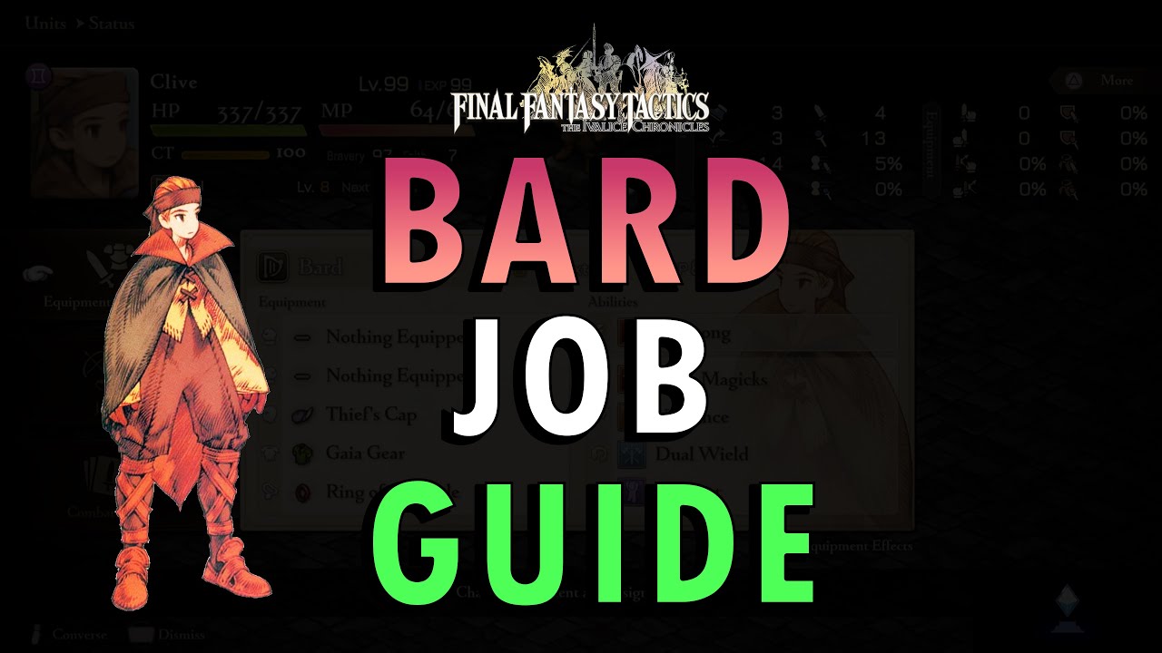 Final Fantasy Tactics: The Ivalice Chronicles – Bard Job Guide - YouTube
