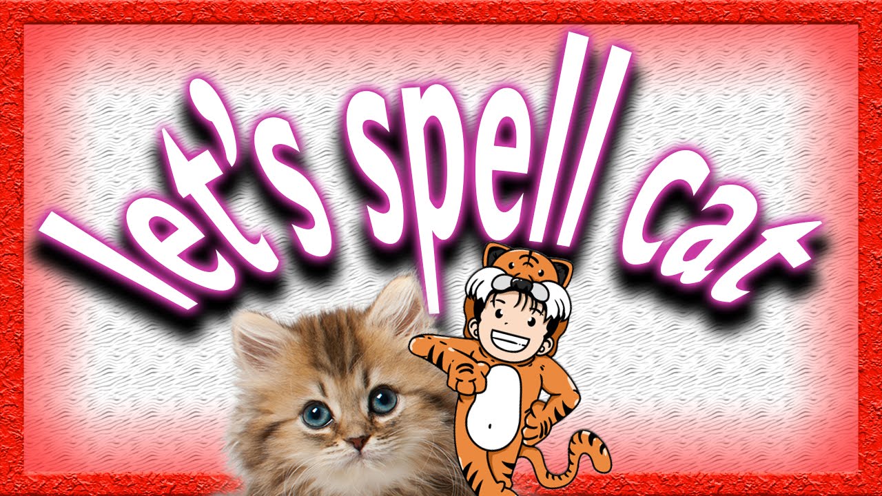 Let s Spell The Word CAT YouTube let-s-spell-the-word-cat-youtube