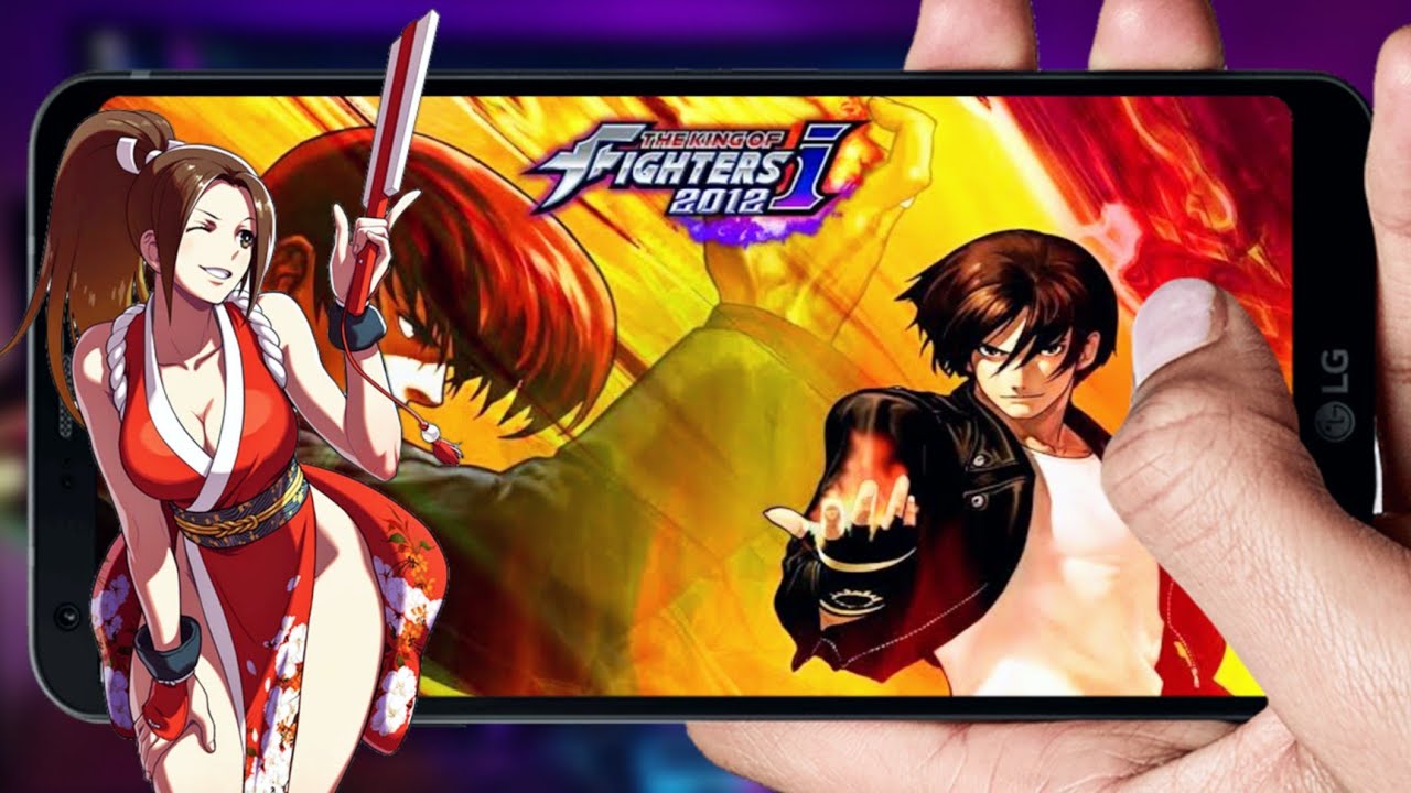 THE KING OF FIGHTERS 2012 PARA ANDROID - YouTube