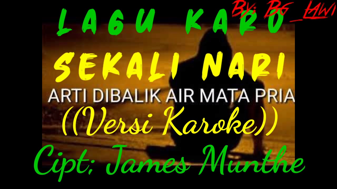 Sekali Nari (Karoke) By: James Munthe - YouTube