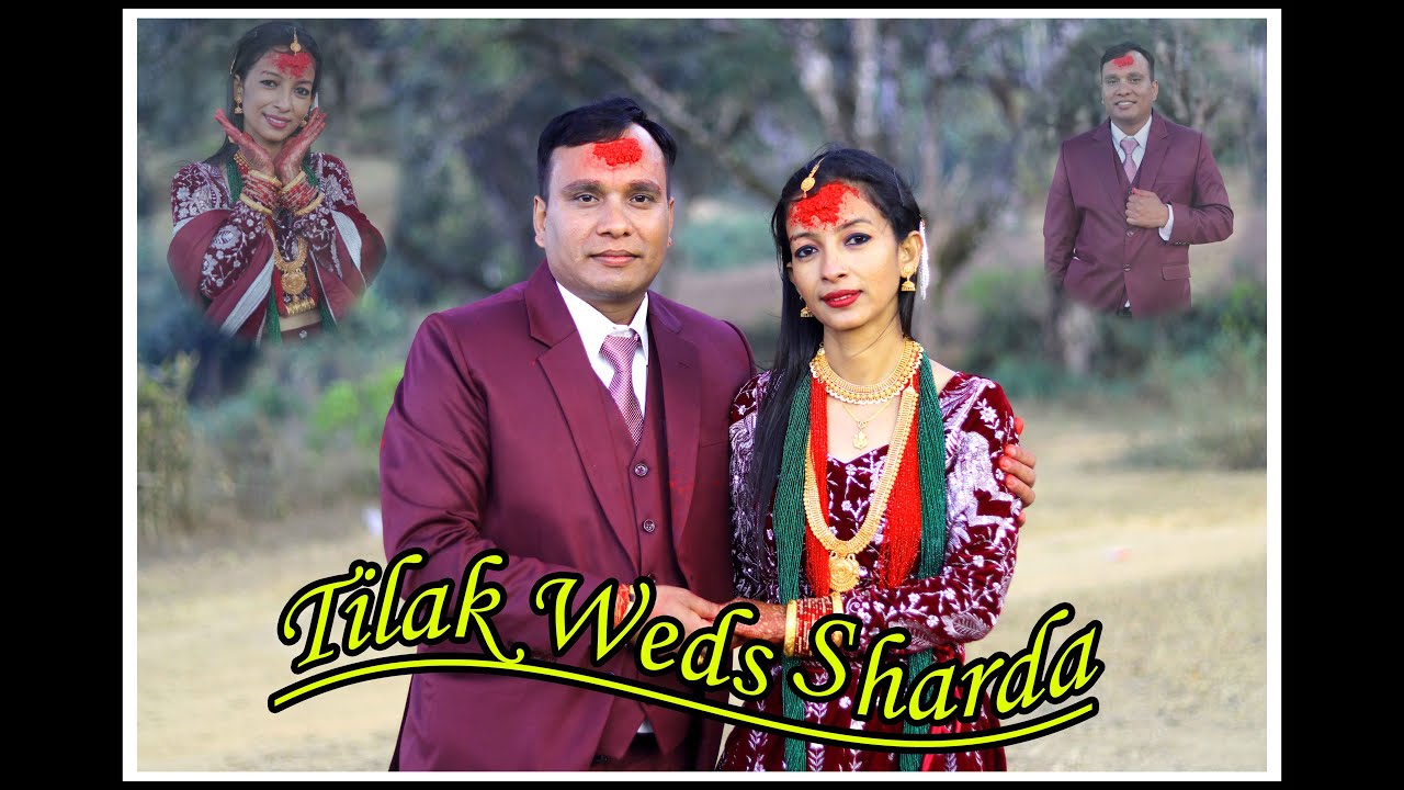 NEPALI WEDDING TILAK WEDS SHARDA HIGHLIGHTS,PALPA, PHOTOGRAPHY ...