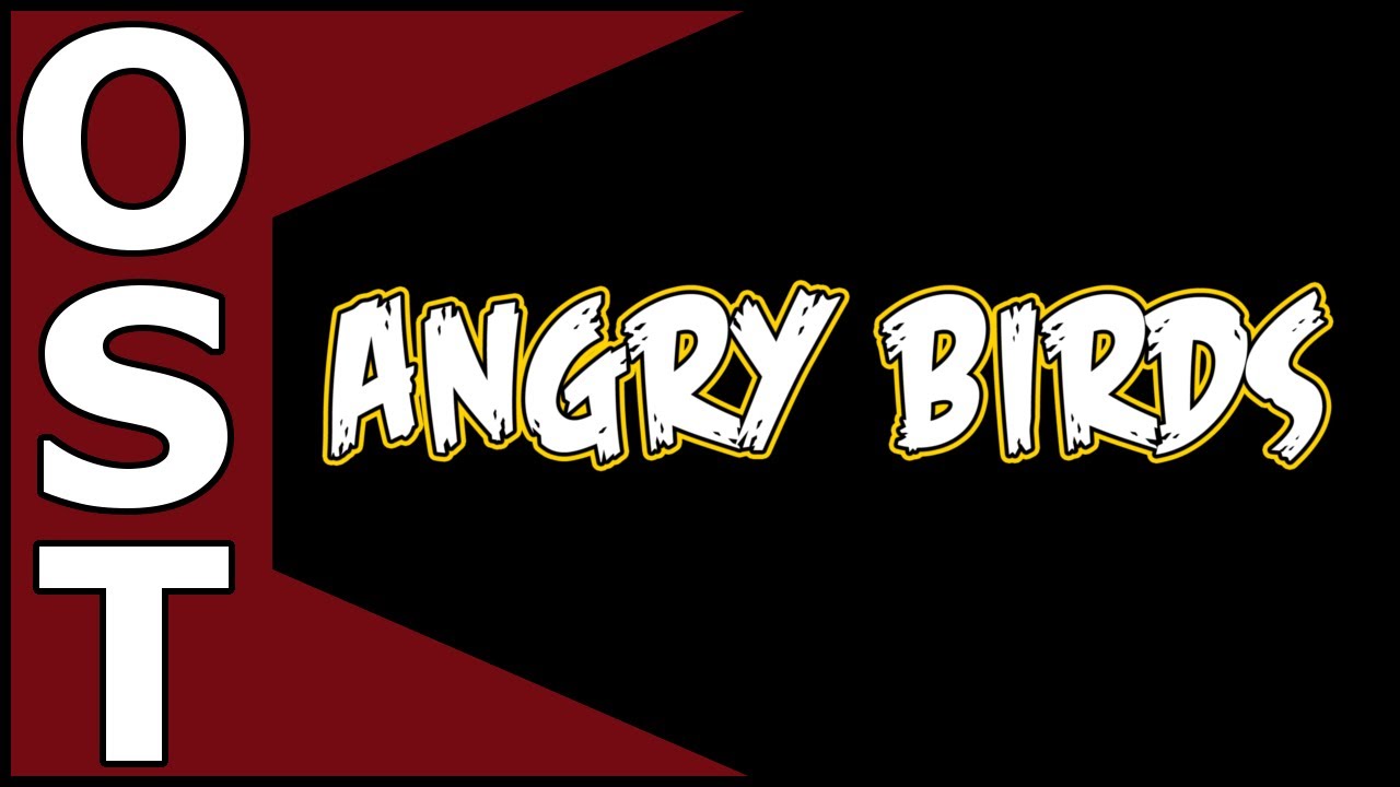 Angry Birds Original & Seasons OST ♬ Complete Original Soundtrack - YouTube