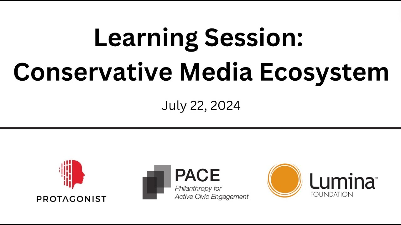 Learning Session: Conservative Media Ecosystem - YouTube