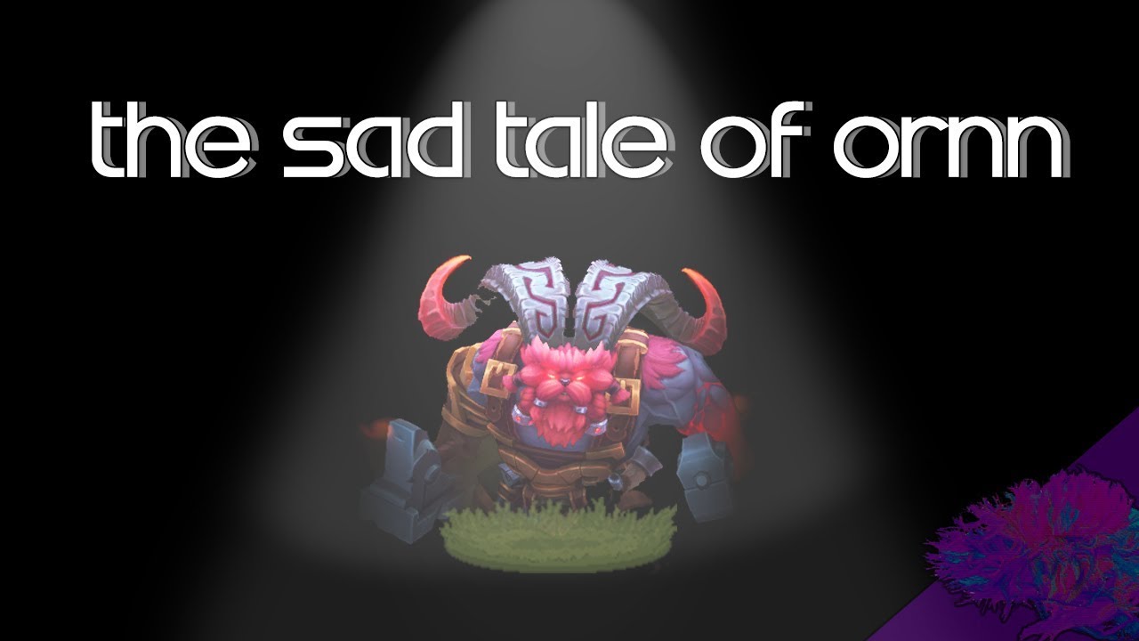 The Sad Tale of Ornn - YouTube