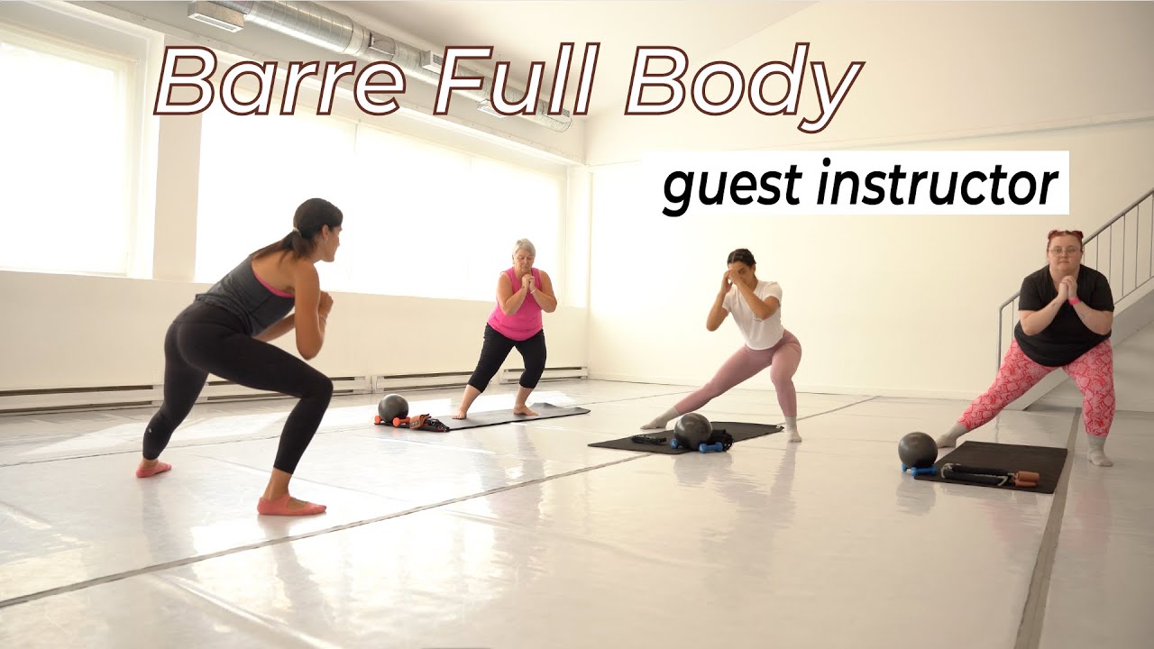 Barre Full Body (guest instructor) beginners friendly - YouTube