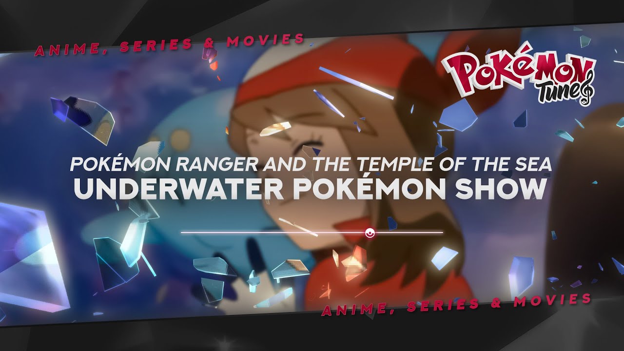 Pokémon Ranger and the Temple of the Sea - Underwater Pokémon Show 💿 ᴴᴰ ...