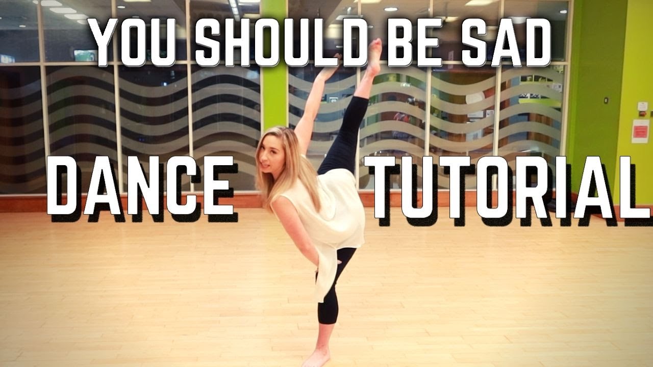 YOU SHOULD BE SAD HALSEY DANCE TUTORIAL - TUTORIAL TUESDAY - YouTube