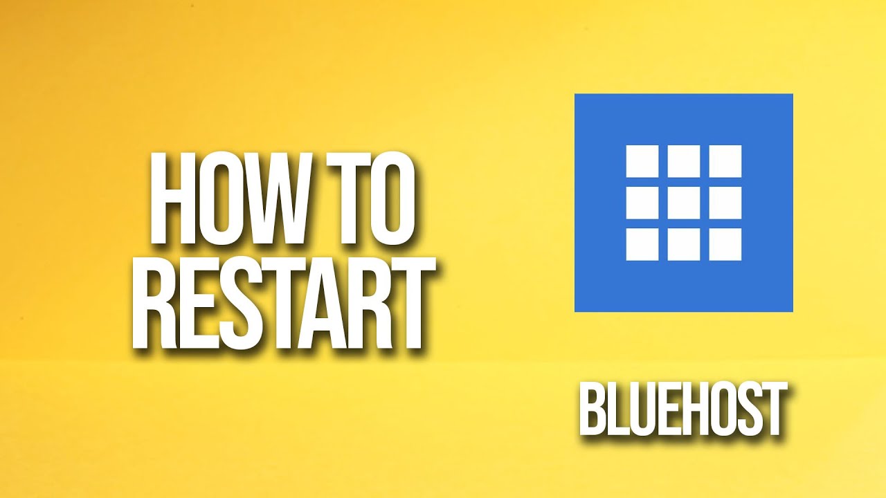 How To Restart Bluehost Tutorial - YouTube