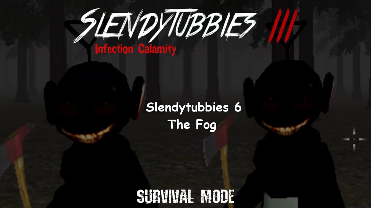Slendytubbies 3: Infection Calamity - Survival Mode | Slendytubbies 6 ...