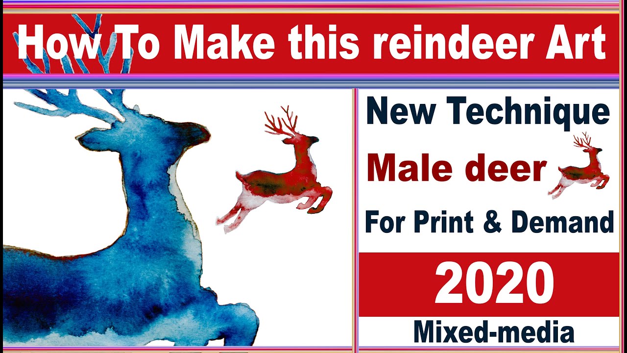How to make Reindeer art form, mixed media using watercolor & photo ink ...