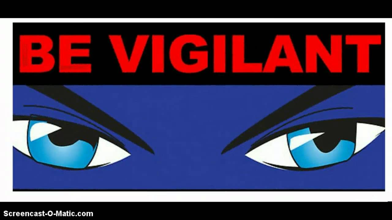 be vigilant - YouTube