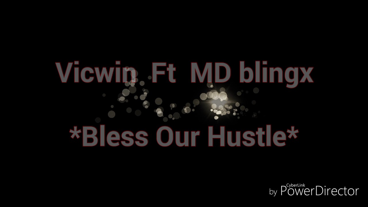 Vicwin Ft MD Blingx - Bless Our Hustle (freestyle) Lyrics Video - YouTube