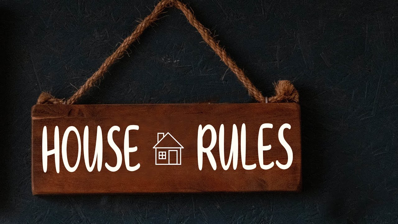 House Rules Rule 5 YouTube house-rules-rule-5-youtube