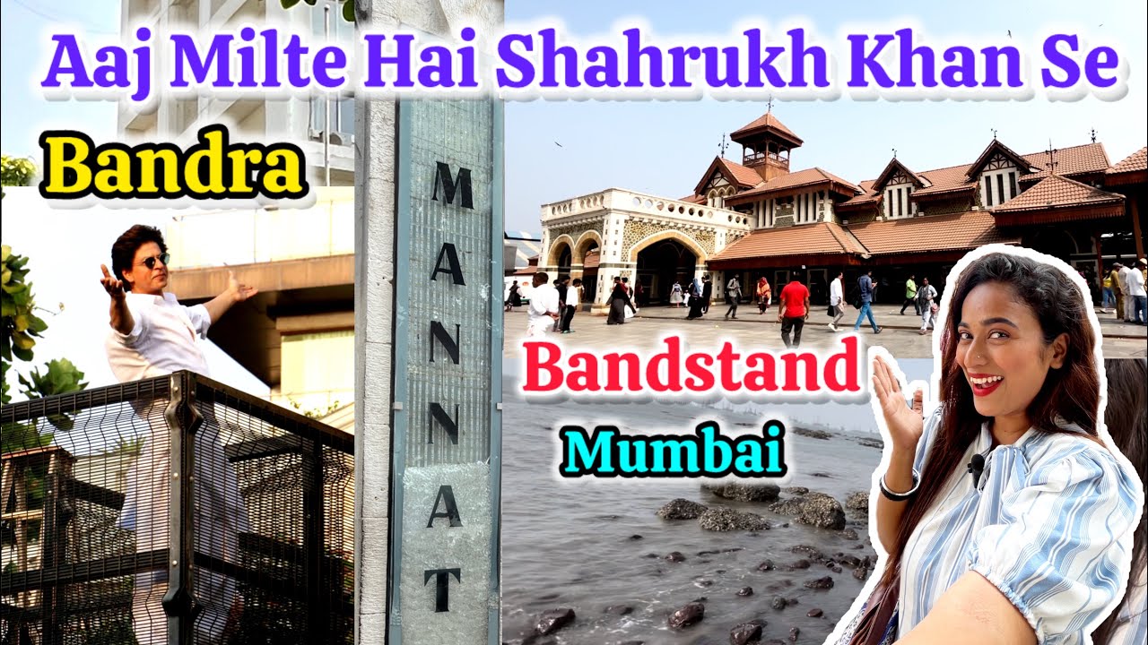 Mumbai Me Shahrukh Khan Ka Mannat House🏠Bandra 📍Bandstand Ka Full View ...