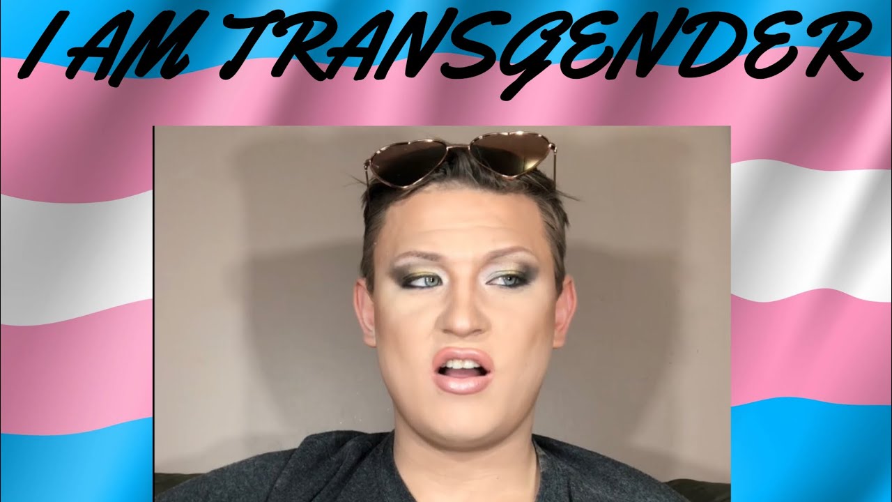 I AM TRANSGENDER - YouTube