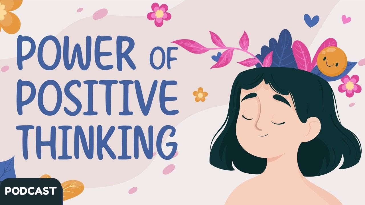 The Power of Positive Thinking | A Practical Guide to Learning English ...