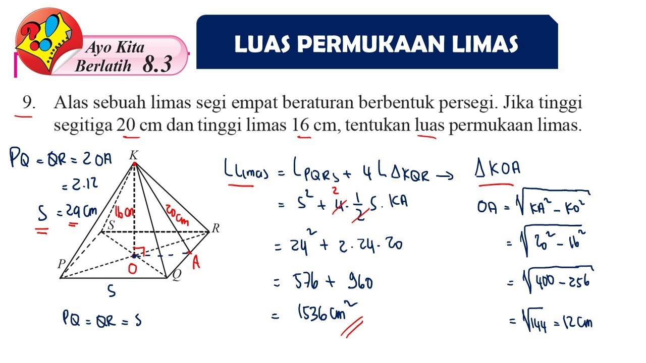 AYO KITA BERLATIH 8.3 NO 9 LIMAS SEGI EMPAT BERATURAN BANGUN RUANG SISI ...