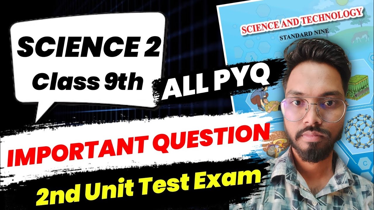 Class 9th Science 2 Most Important Questions 2nd Unit Test Exam Sd Tech ...