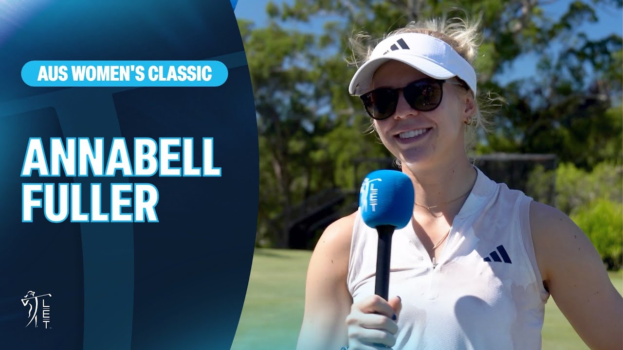 Annabell Fuller enjoying Aussie adventure | Australian Women's Classic ...