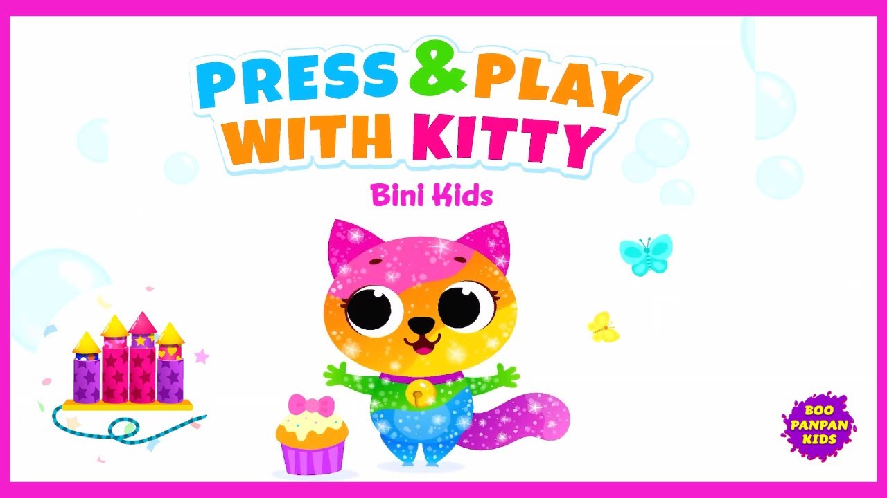 Bini Kids Press and Play with Kitty |Boopanpankids - YouTube