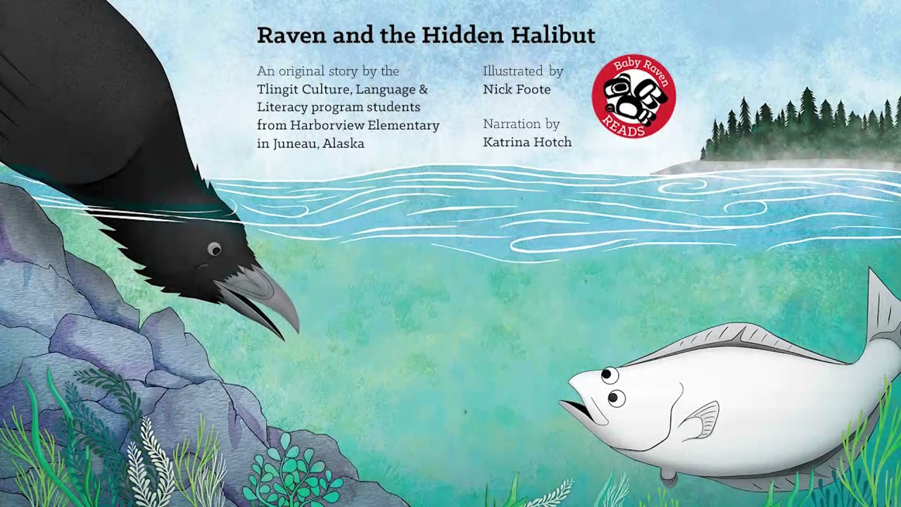 Baby Raven Reads audio: "Raven and the Hidden Halibut" - YouTube