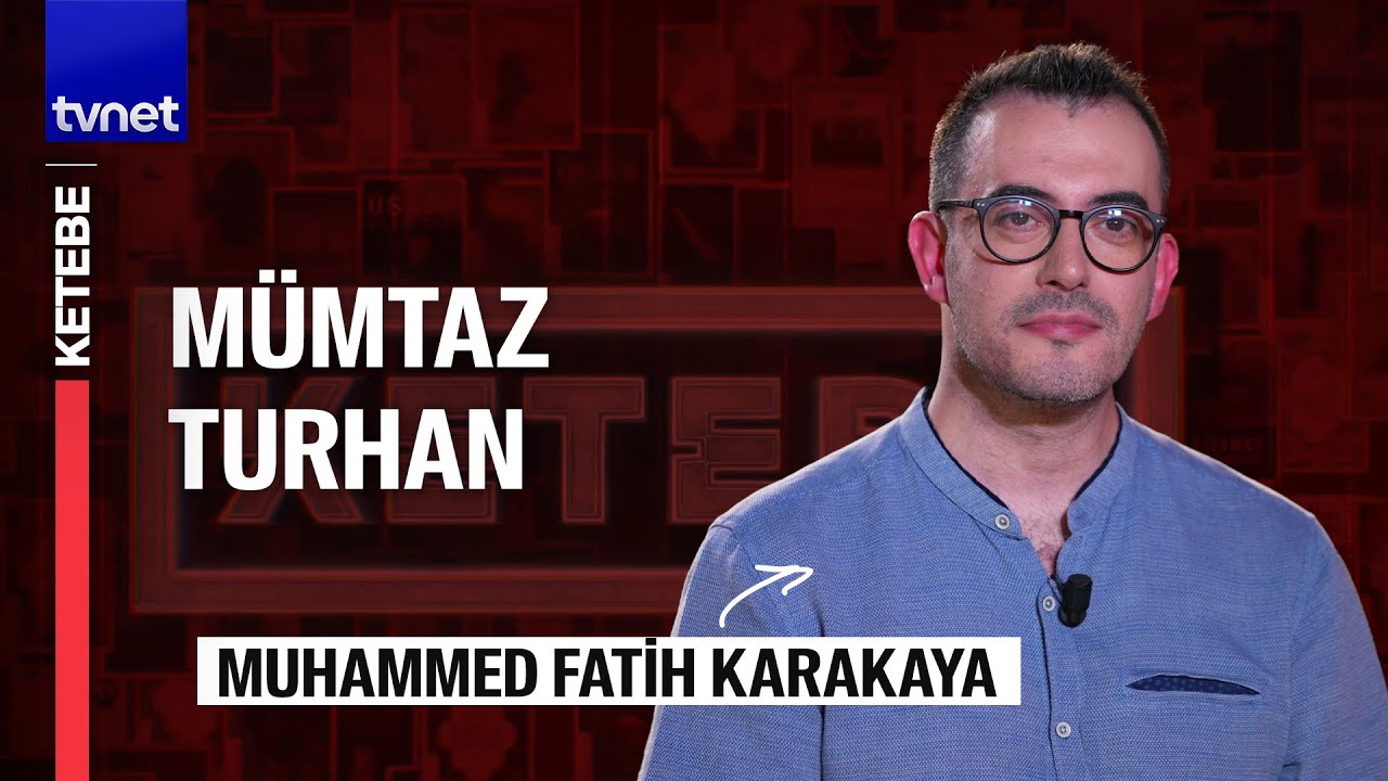 Turhan'ın hala güncelliğini koruyan meselelere yaklaşımı nasıldı ...