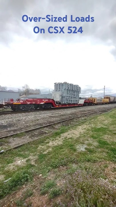 Large Loads on CSX 524 in Athens - 62, 7283 #csx #freighttrain #freight @CameraBryan #trainvideo ...