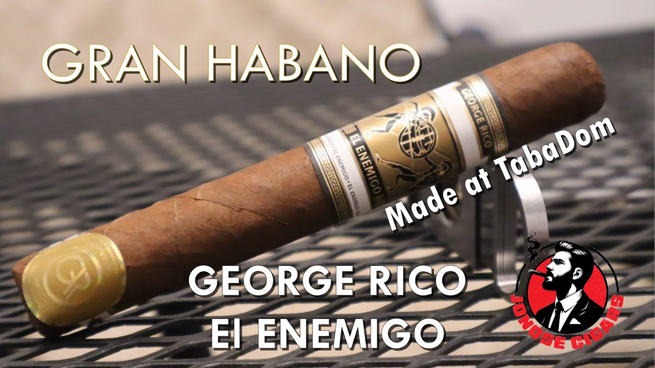 Gran Habano George Rico El Enemigo, Jonose Review - YouTube